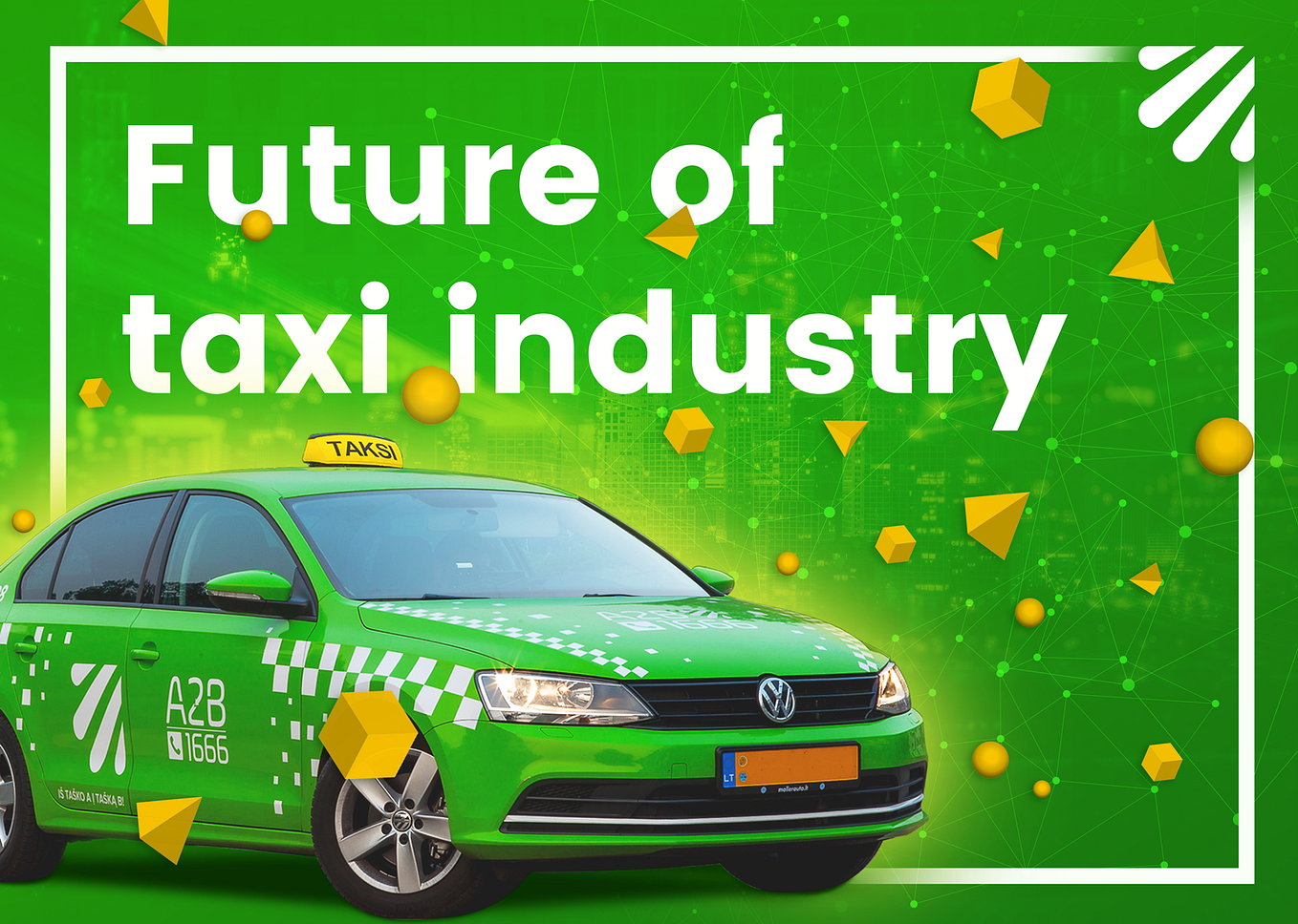 A2B TAXI expands it’s service globally by implementing a franchising ...