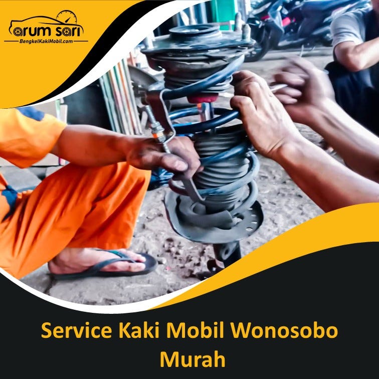 Service Kaki Mobil Wonosobo Terbesar Call 0852–2148–6500, Bengkel Kaki ...