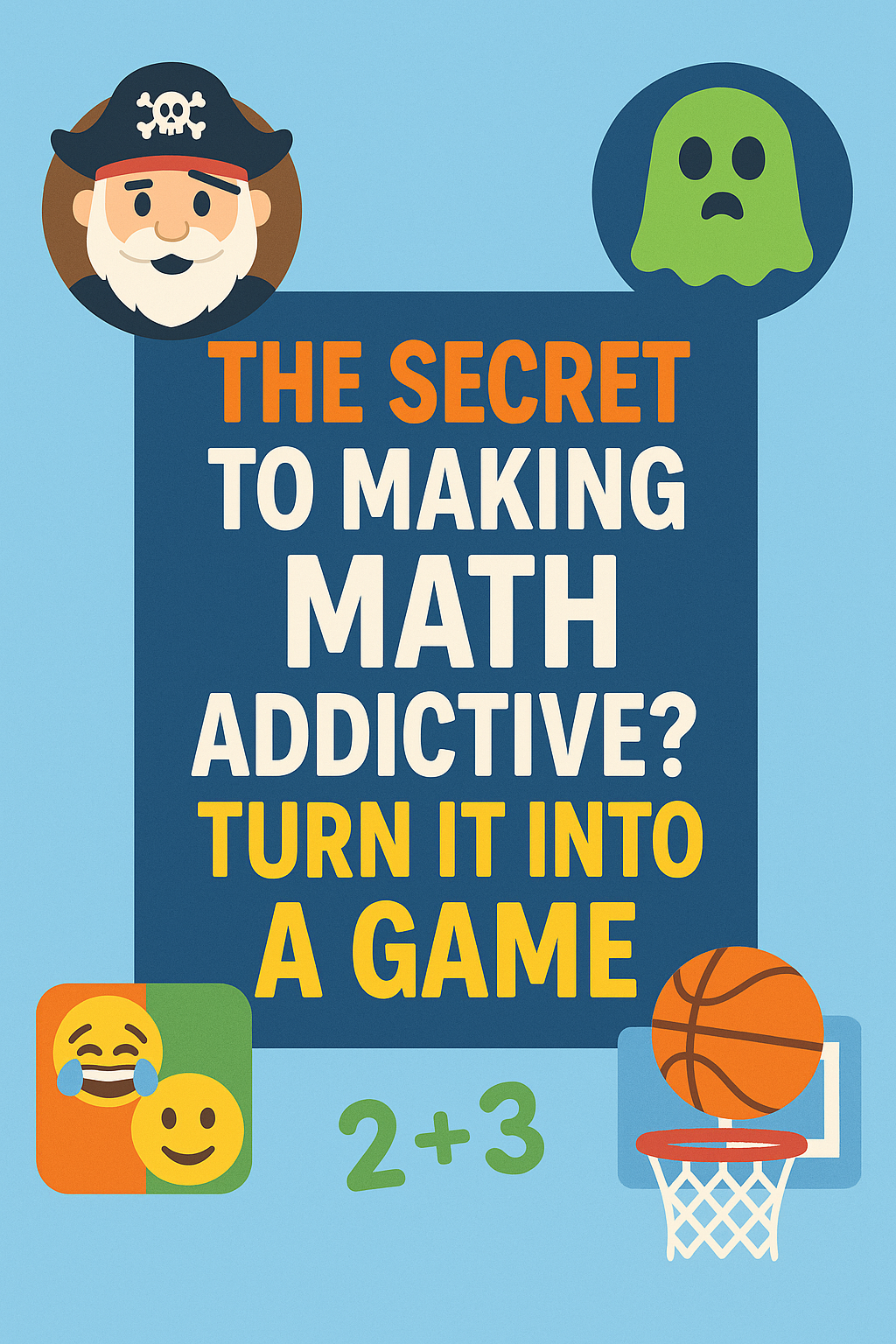 How I Turned Math Into a Game — and Why It Still Matters Today | by ...