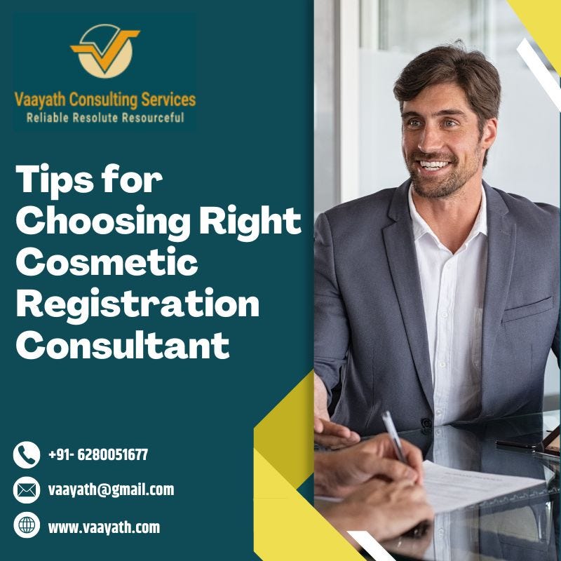 Top 5 Benefits of Hiring a Cosmetic Registration Consultant - Vaayath ...