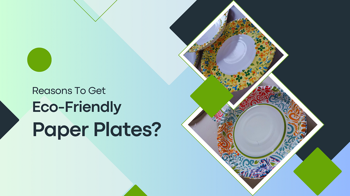 Top 5 Benefits Of Using Disposable Paper Plates In Events | by Pioneer ...