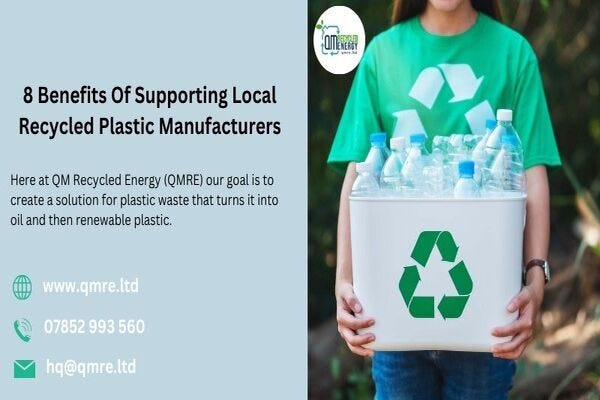 Exploring The Benefits Of Recycling Plastic Manufacturers | by QM ...