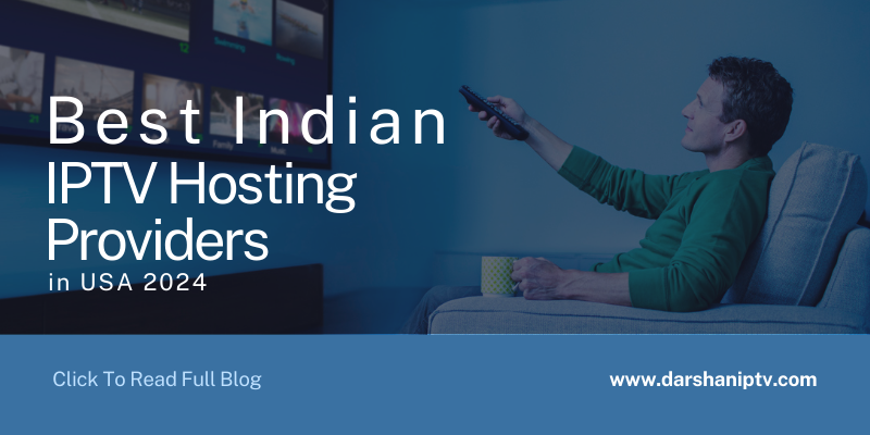 How to watch Indian TV channels in the USA | by Darshan IP Television | Medium