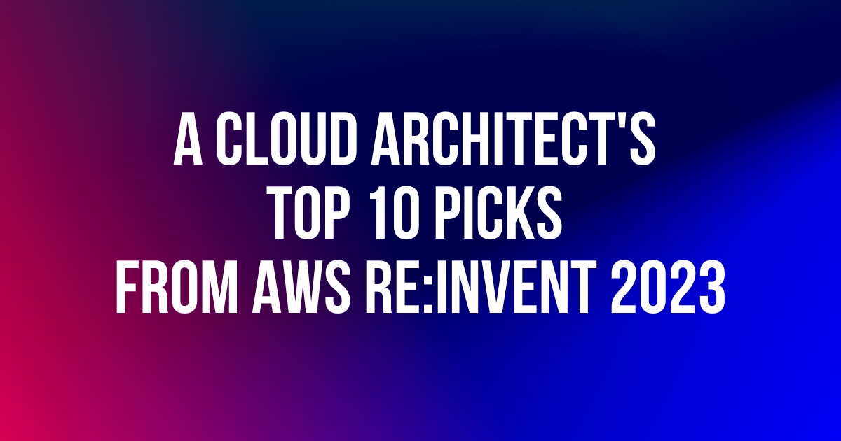 AWS Re:invent 2023 Key Announcements !!! | by Ganapathy Subramanian.N | Dec, 2023 | Medium