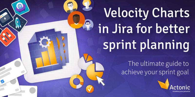 Velocity Charts in Jira for better sprint planning | by Actonic GmbH ...