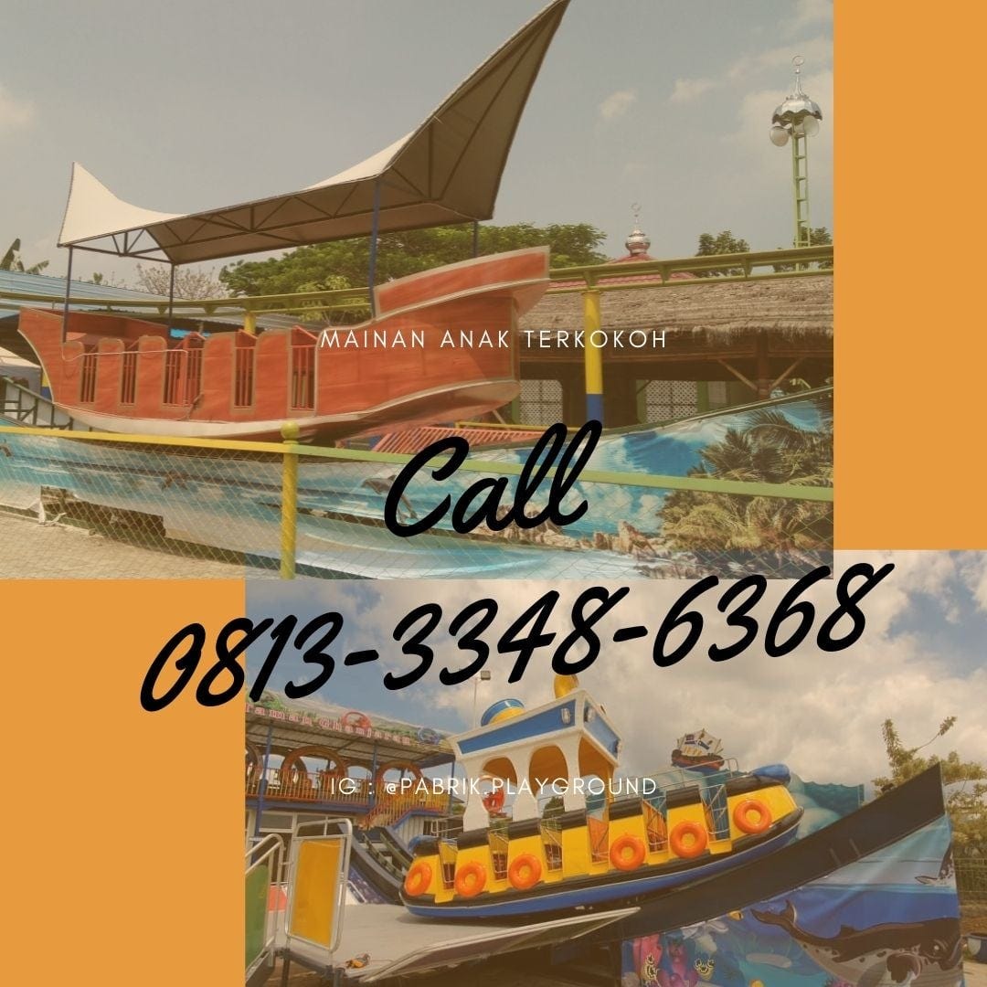 BISNIS CEPAT BALIK MODAL, Call 0813–3348–6388, Produsen Wahana Wisata ...