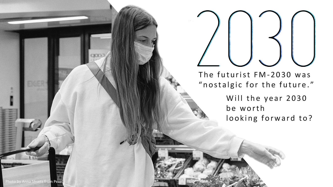 How the futurist FM-2030 inspired my path into film-making. And why his ...