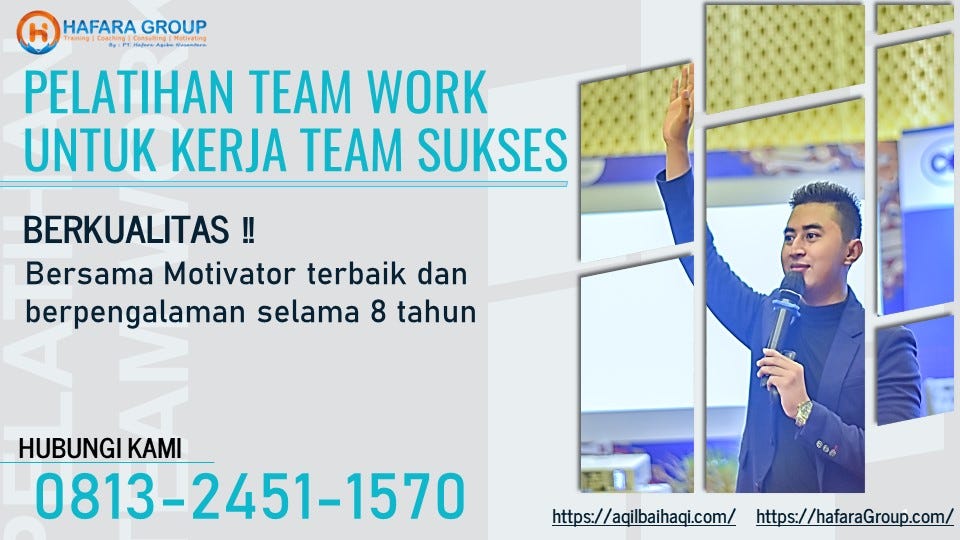 PELATIHAN TEAM WORK UNTUK TEAM LEADER | by menggaliinovasi meraihmimpi ...