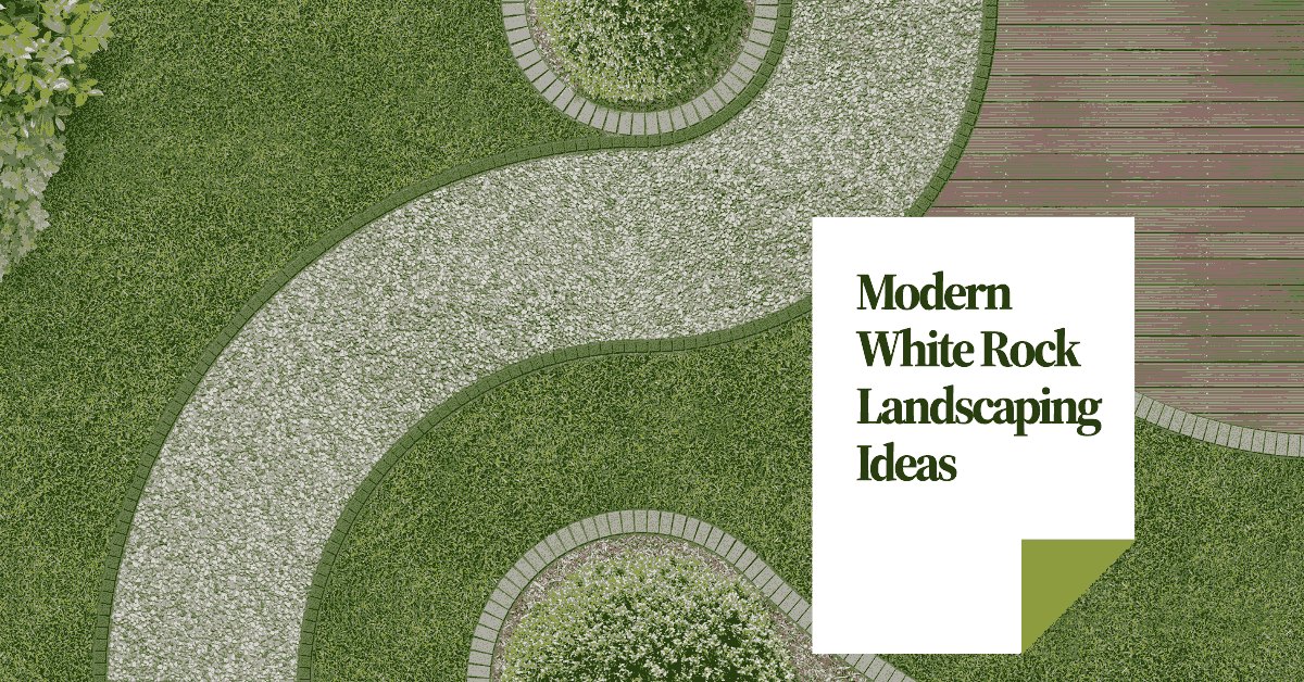 Top Modern White Rock Landscaping Ideas: Unveiling Brilliance - ihaul ...