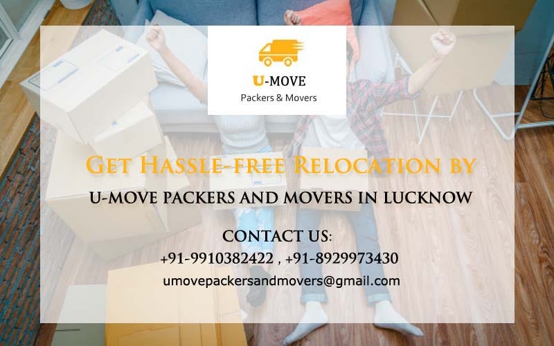 Why moving to out of Lucknow is not a herculean task? | by U-Move ...