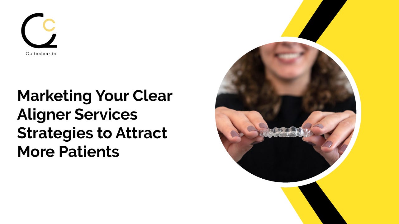How to Choose the Right Clear Aligner Company for Your Needs | by ...