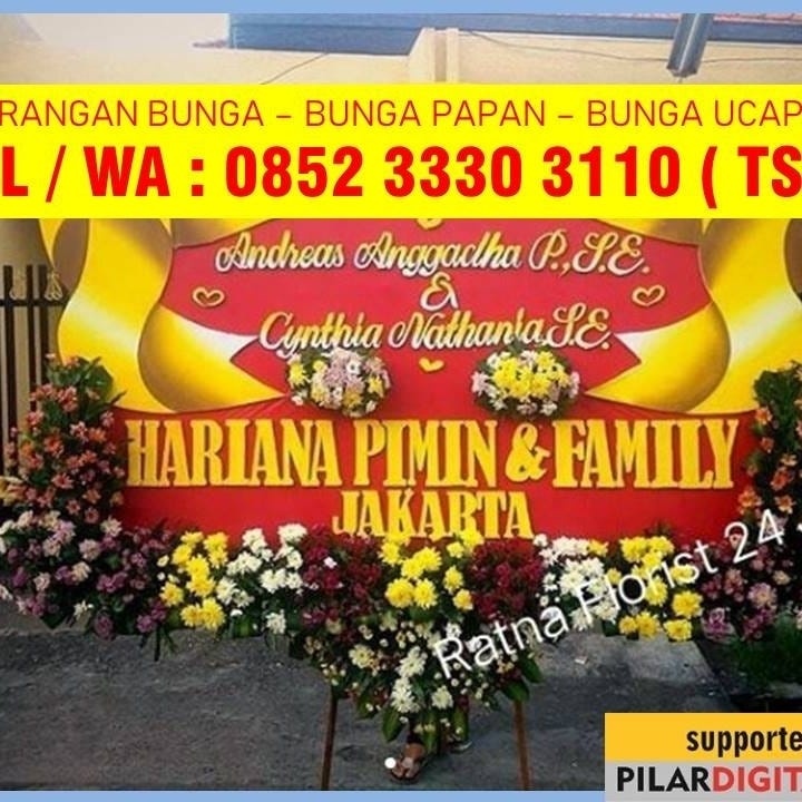 NO WA :0852 3330 3110 Karangan Bunga Surabaya. Apakah anda membutuhkan ... NO WA :0852 3330 3110 Karangan Bunga Surabaya. Apakah anda membutuhkan ...