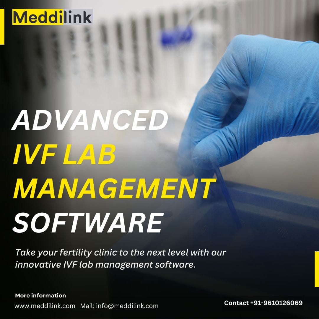 Best IVF Hospital Management Information System - Meddilink - Medium