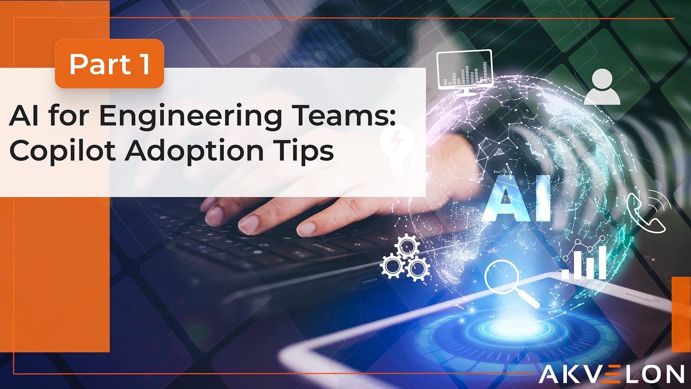AI for Engineering Teams. Measuring GitHub Copilot Impact | by Sergei Grebnov | Akvelon | Medium