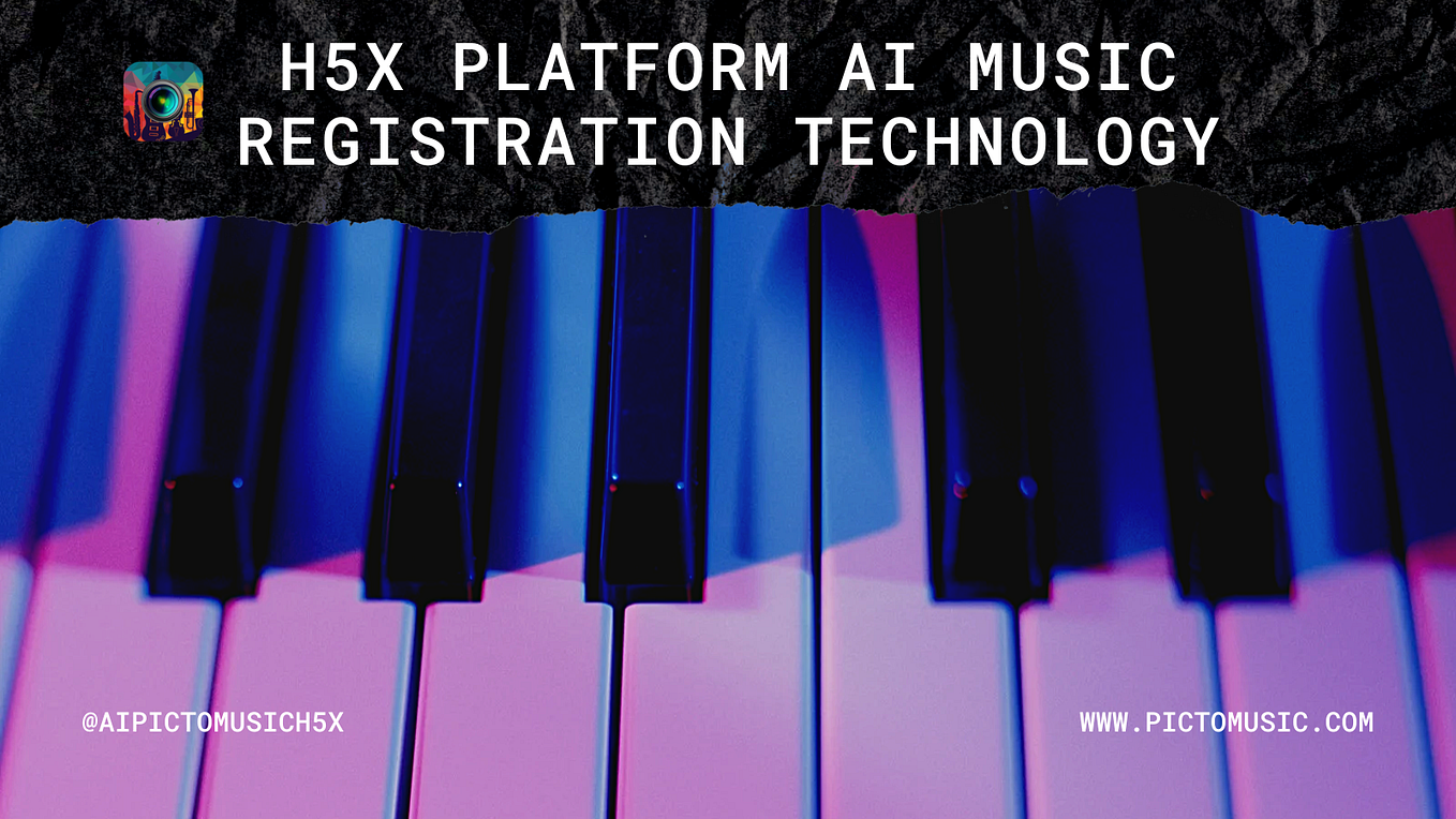 Introducing H5X Platform - AI PictoMusic - Medium