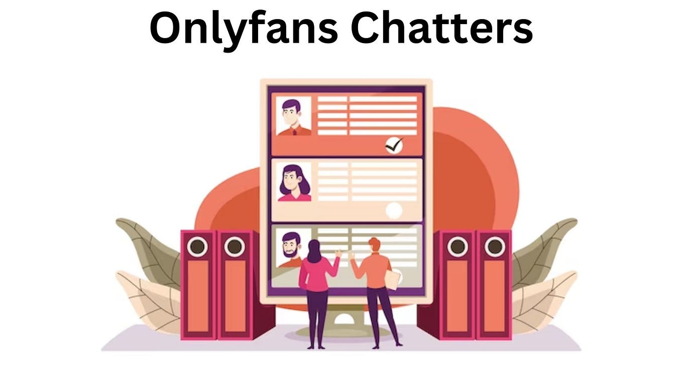 Why You Should Choose Chatter Service To Hire OnlyFans? | by Chatter Service | Aug, 2023 | Medium