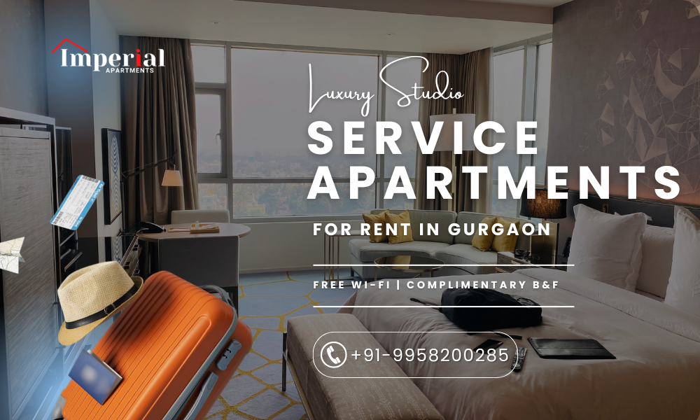 Luxury Short Stay Service Apartments For Rent In Gurgaon | by Imperial ...