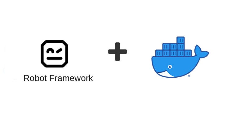 Running the Robot Framework in your Docker Container | by Baris Ekici | Medium