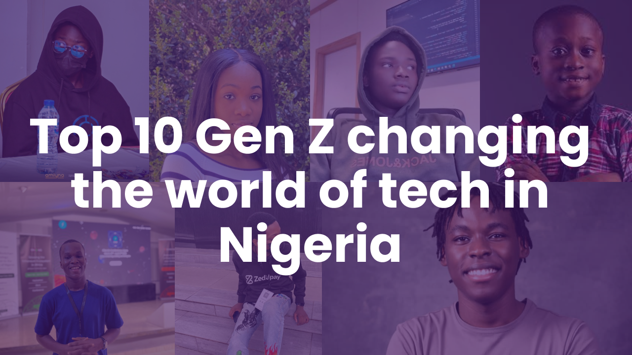 Here Are The Top 10 Startups in Nigeria Founded by Gen Z | by Ifeoma | Startup Stash