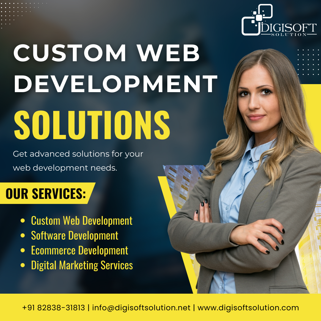 Choose the Best Custom Web Application Development Company - Digisoft Solution - Medium