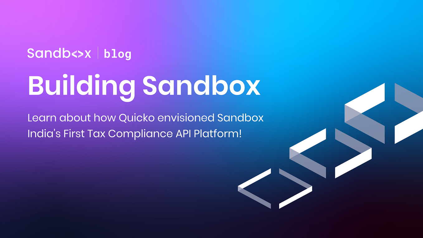 File GST Returns using Sandbox APIs | by Dishan S Raao | Blog by ...