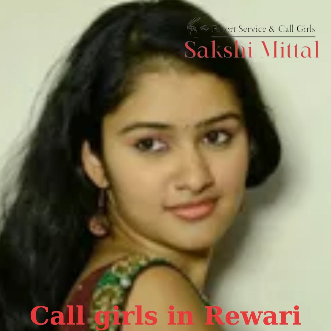 Rewari Call Girls Book Hot Hotel Call Girls in Rewari - sakshi mittal ...