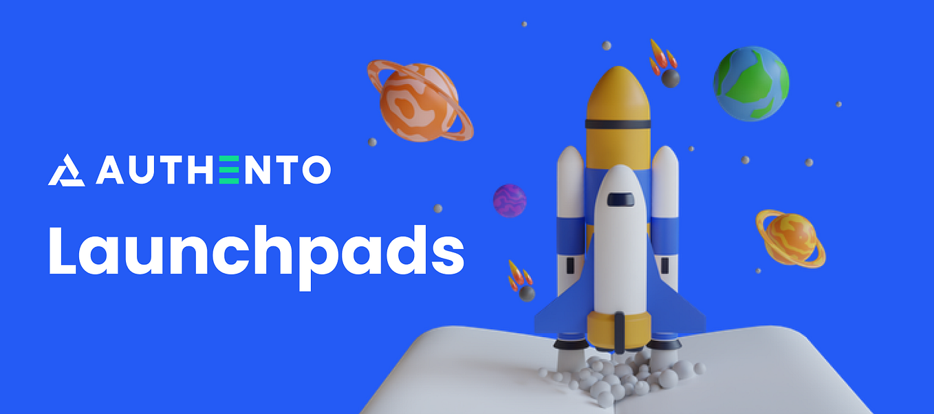 Authento: Redefining Web3 Launchpad Operations and Compliance Beyond ...