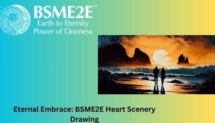 BSME2E: Capturing Nature’s Symphony — Scenery Heart Drawing ...