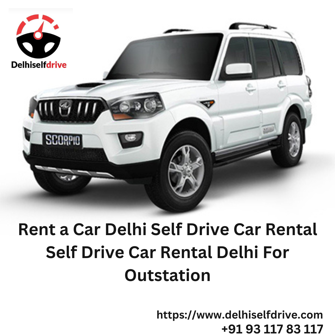 Self-Drive Car Rental in New Delhi — Flexible & Affordable Rentals ...