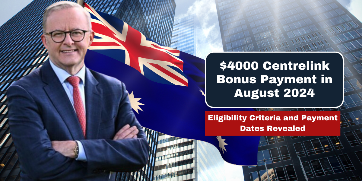 Centrelink One-Off Payment August 2024 : Review Payout Dates and ...