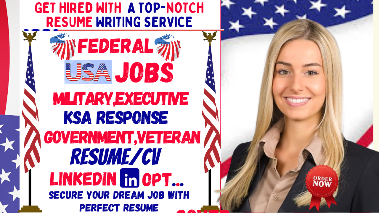 I will write federal resume, ksa response for military, government, veteran and usajobs | by ...