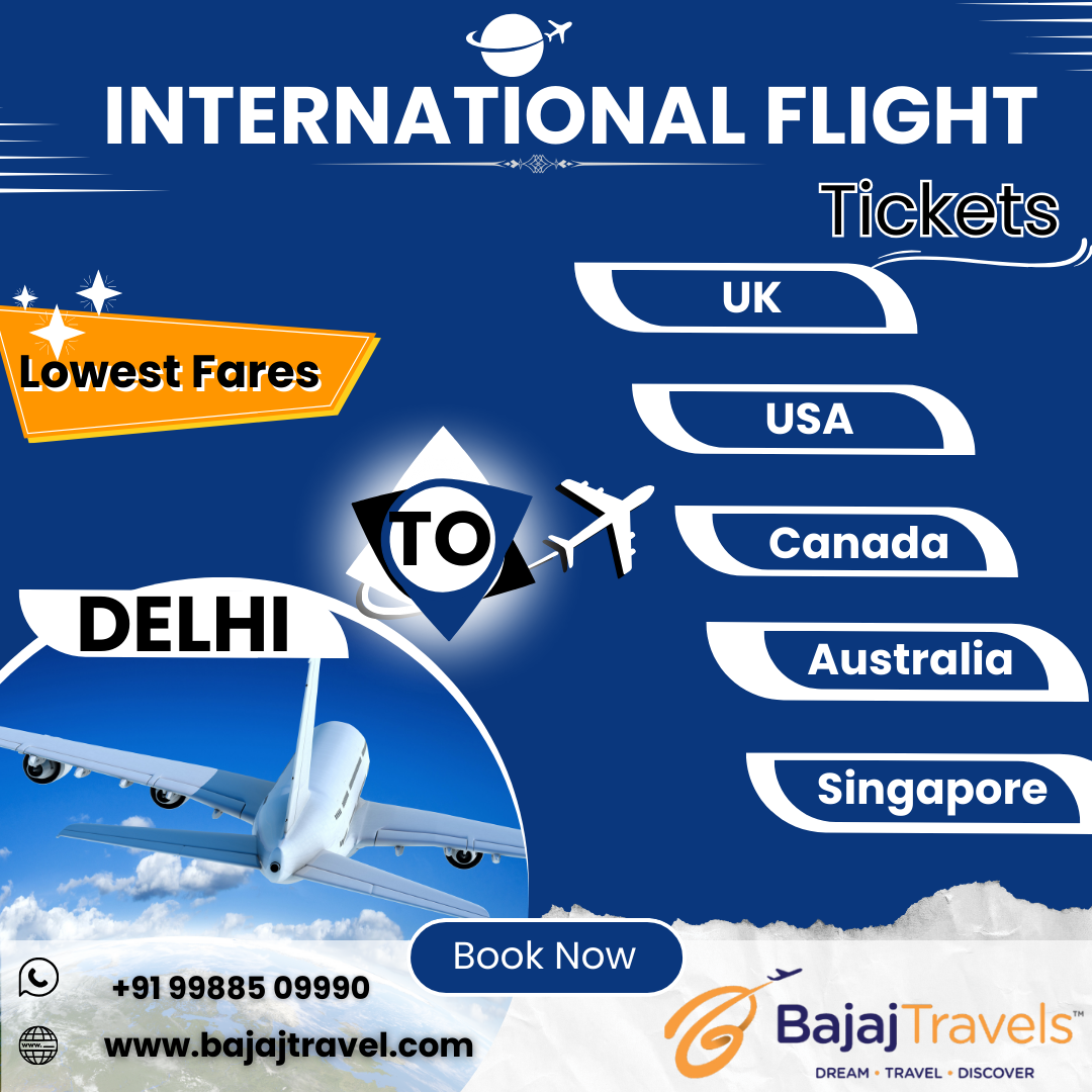 International Flight TicketsInternational Flight - Bajajtravelsleads ...