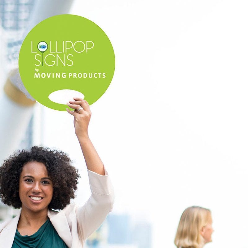 Lollipop Signs by Moving Products | by Lollipop Signs | Medium