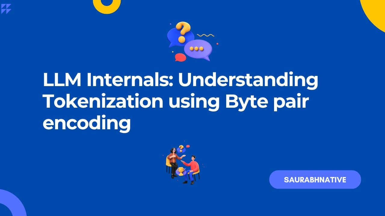 Byte Pair Encoding The Tokenization Algorithm Powering Large Language Models By