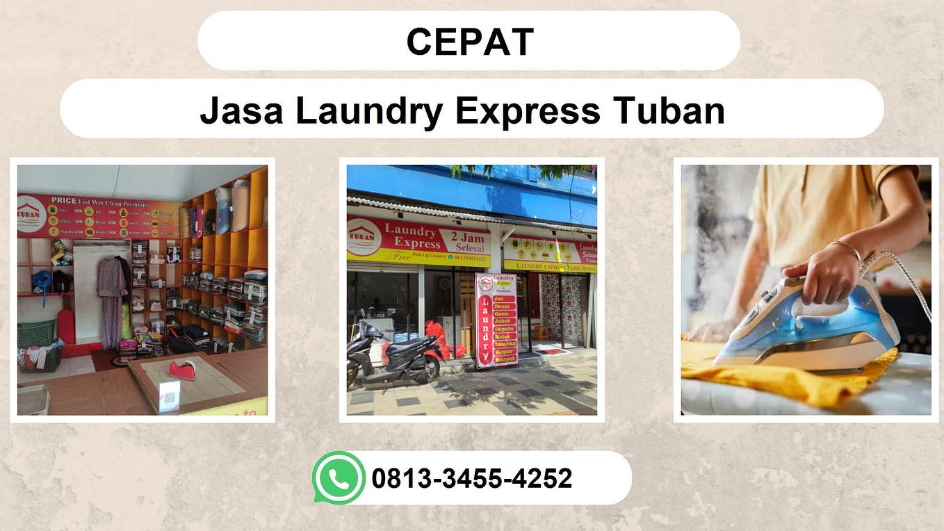 RAPI, WA 0813–3455–4252 Jasa Laundry Express Tuban - Tubanlaundry - Medium