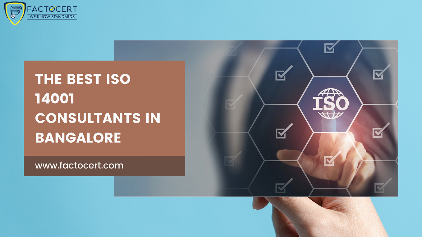 What is necessity for having ISO 14001 Certification in Bangalore | by ... What is necessity for having ISO 14001 Certification in Bangalore | by ...
