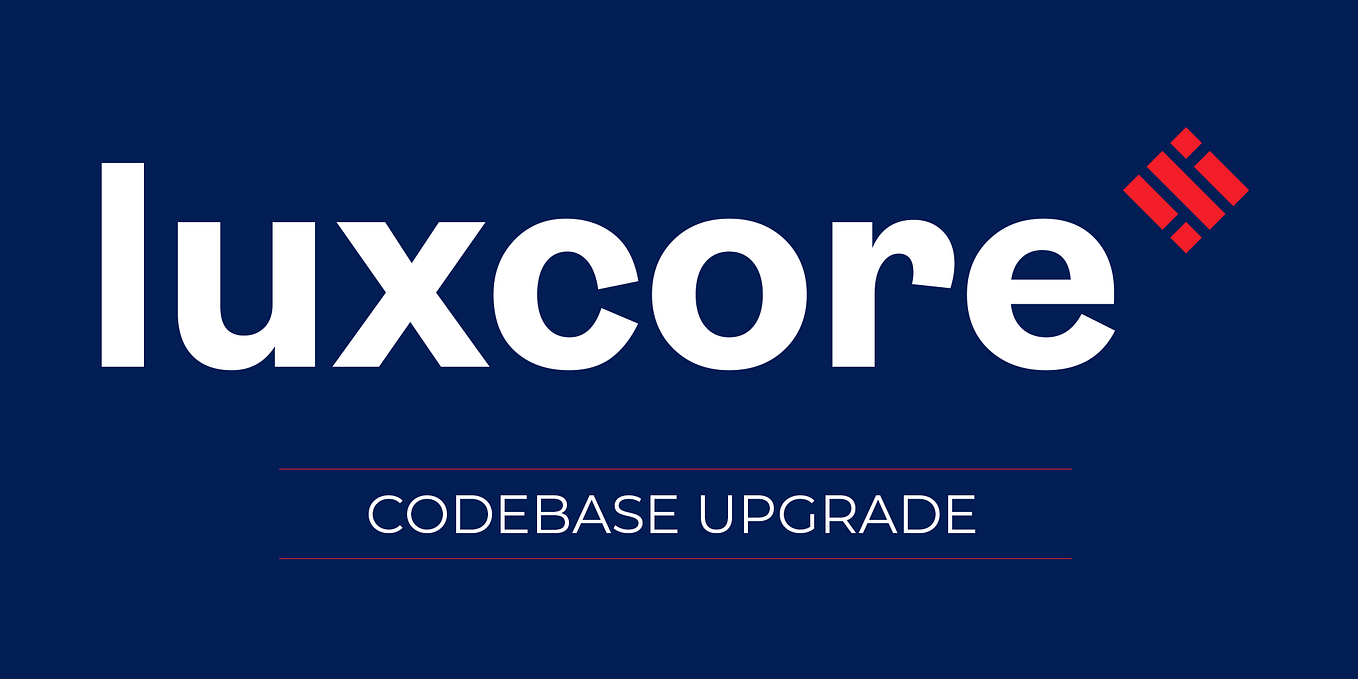 Luxcore Rebranding Announcement: Introducing Luxcore Technologies | by LUXCORE | Luxcore | Medium