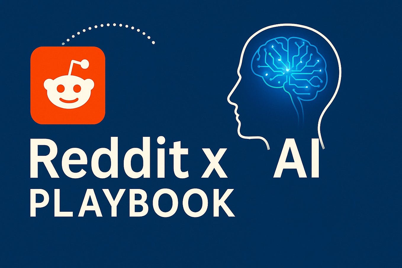 Reddit x AI Playbook #2: Why Reddit Rewards Questions Over Perfect ...