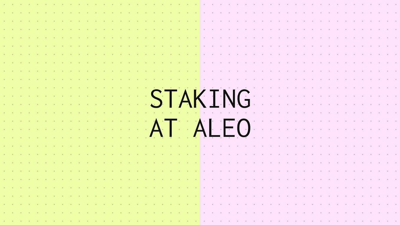 Aleo Staking. У світі криптовалют конфіденційність… | by Tony Montana ...