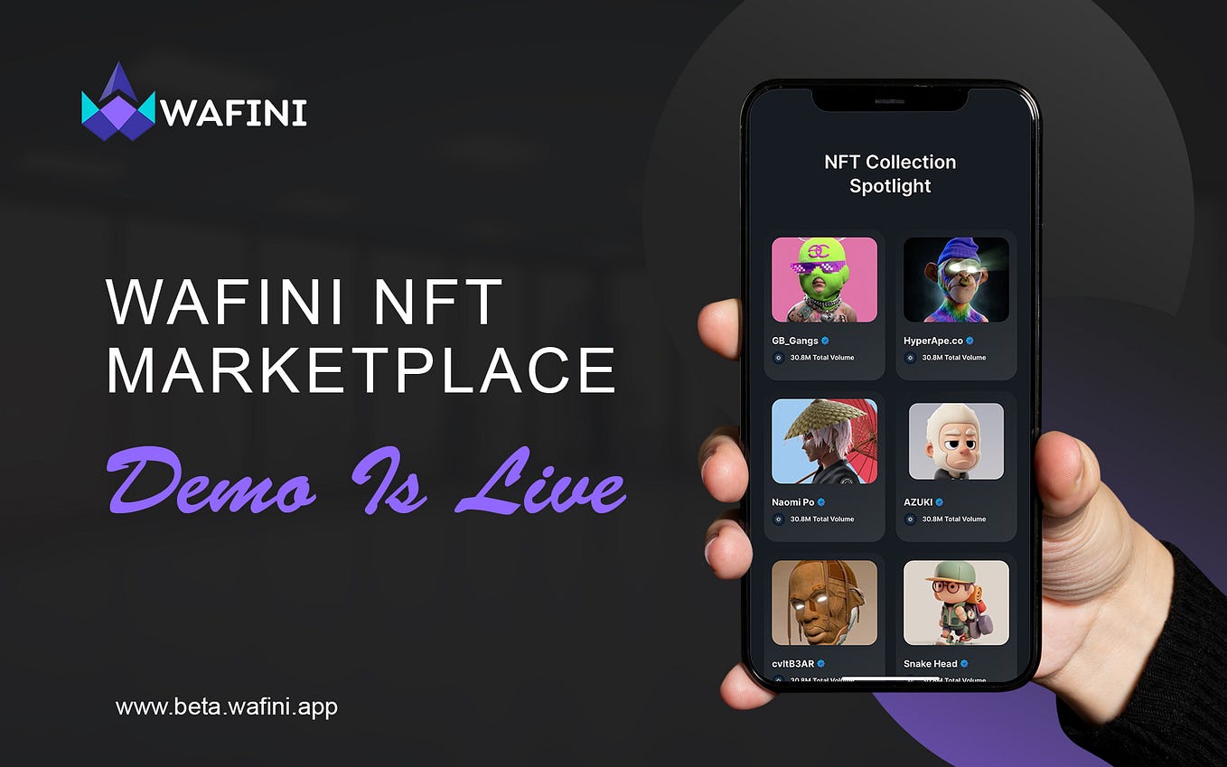 Wafini NFT Marketplace Clickable Demo Video Release | by wafini | Medium