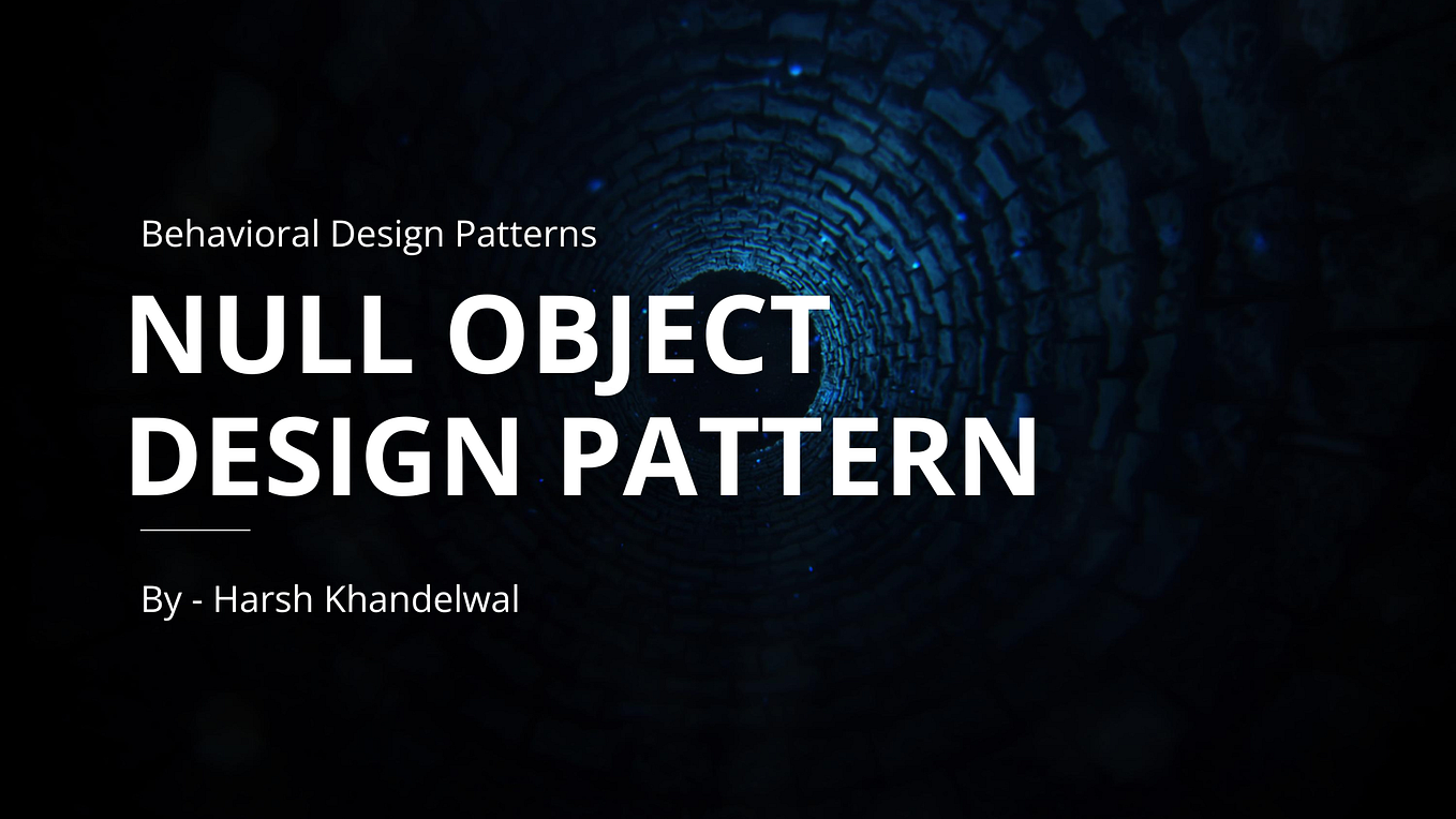 Behavioral Design Patterns | HARSH KHANDELWAL | System Design by Harsh ...
