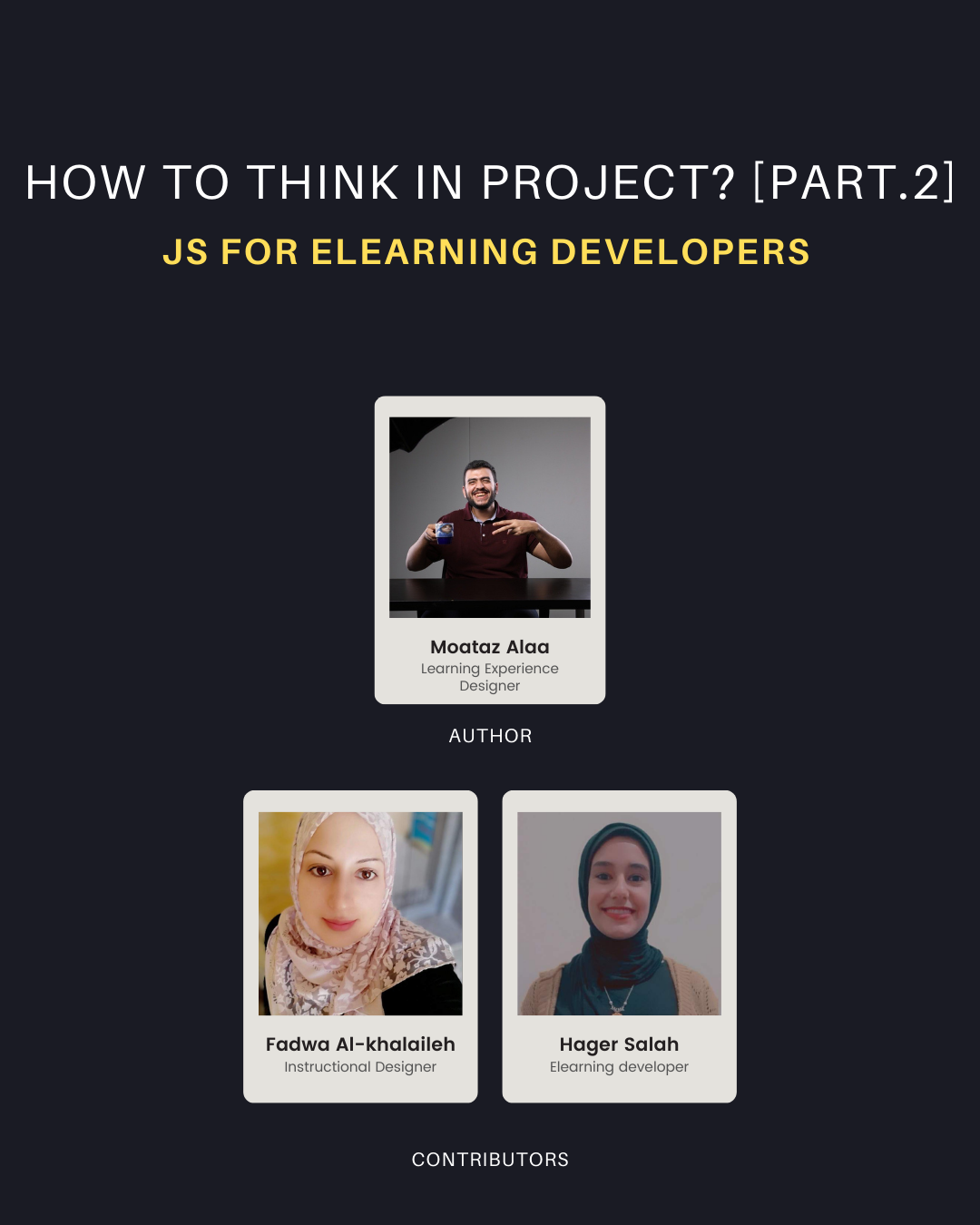 JS for eLearning developers — JS Basics [Part.3] | by Moataz Alaa | Medium