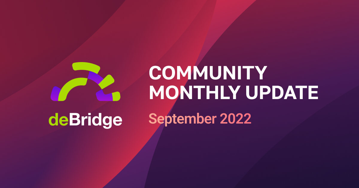 deBridge Update: February 2022. The February 2022 monthly update is now… | by deBridge ...
