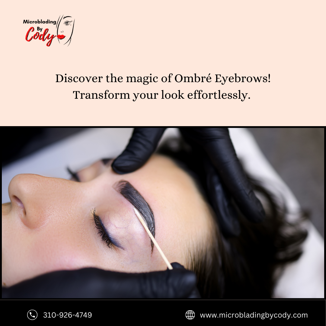 Microblading Eyebrows | Permanent Eyebrow Makeup Orange County, CA ...