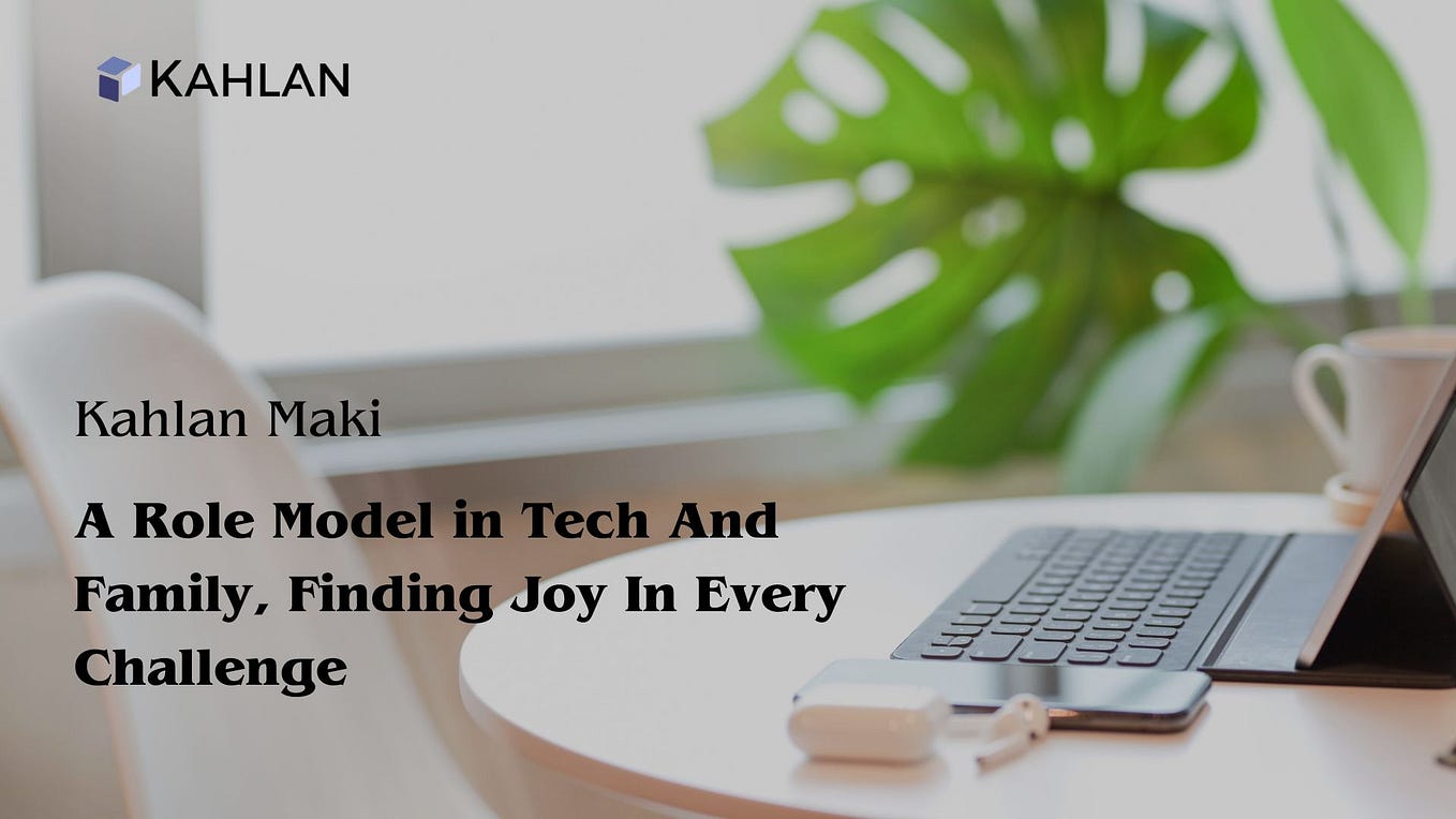 Kahlan Maki: A Passionate Developer Exploring the Confluence of ...