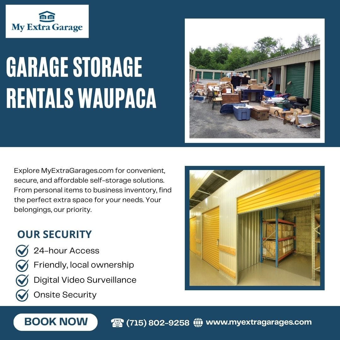 The Ultimate Guide to Renting Garage Storage Units in Waupaca | by My ...