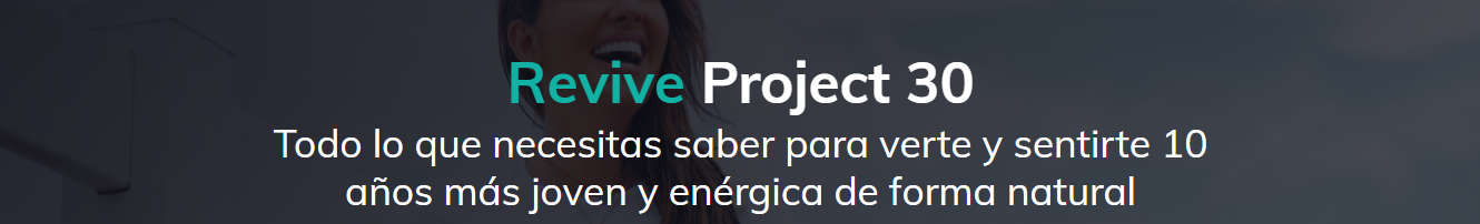 Revive Project 30 — Samar Yorde. Revive Project 30 es un plan de acción ...
