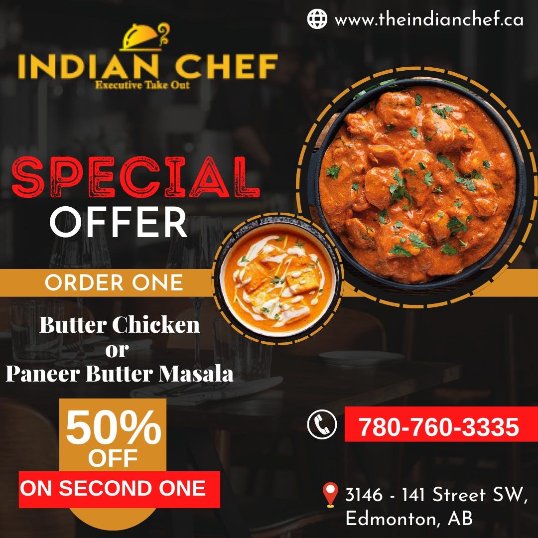 Best Indian Food restaurant in Edmonton — Indian Chef Exclusive Takeout ...