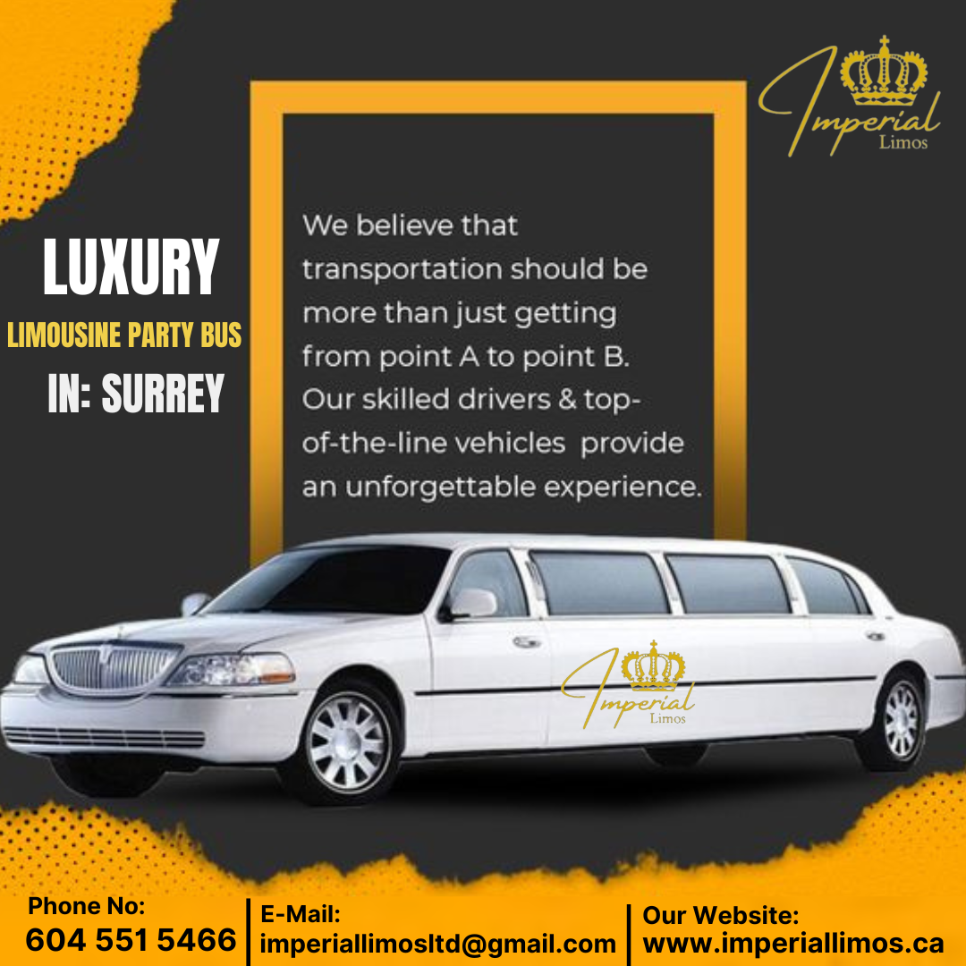 Luxury with Imperial Limos’ Party Bus in Surrey | by IMPERIAL LIMOS ...