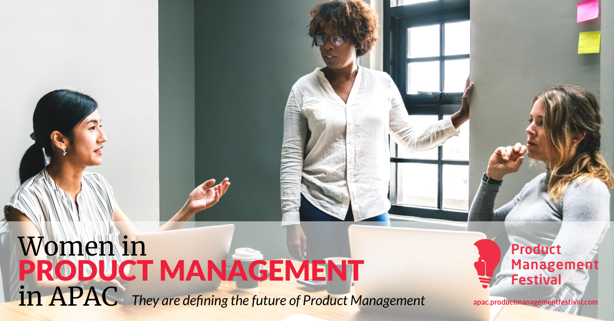 Women in Product Management in Europe 2019 | by Prod Mgmt Festival | Medium